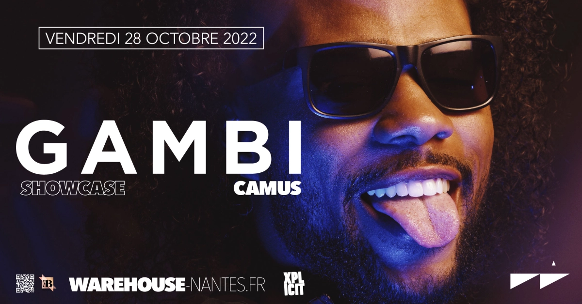 GAMBI en showcase au Warehouse le vendredi 28 octobre 2022 ! • Warehouse