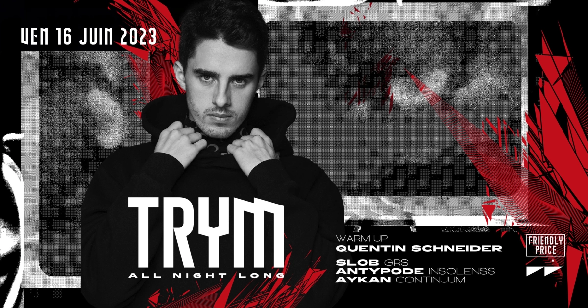 TRYM All night Long en exclusivité au Warehouse à Nantes ! • Warehouse