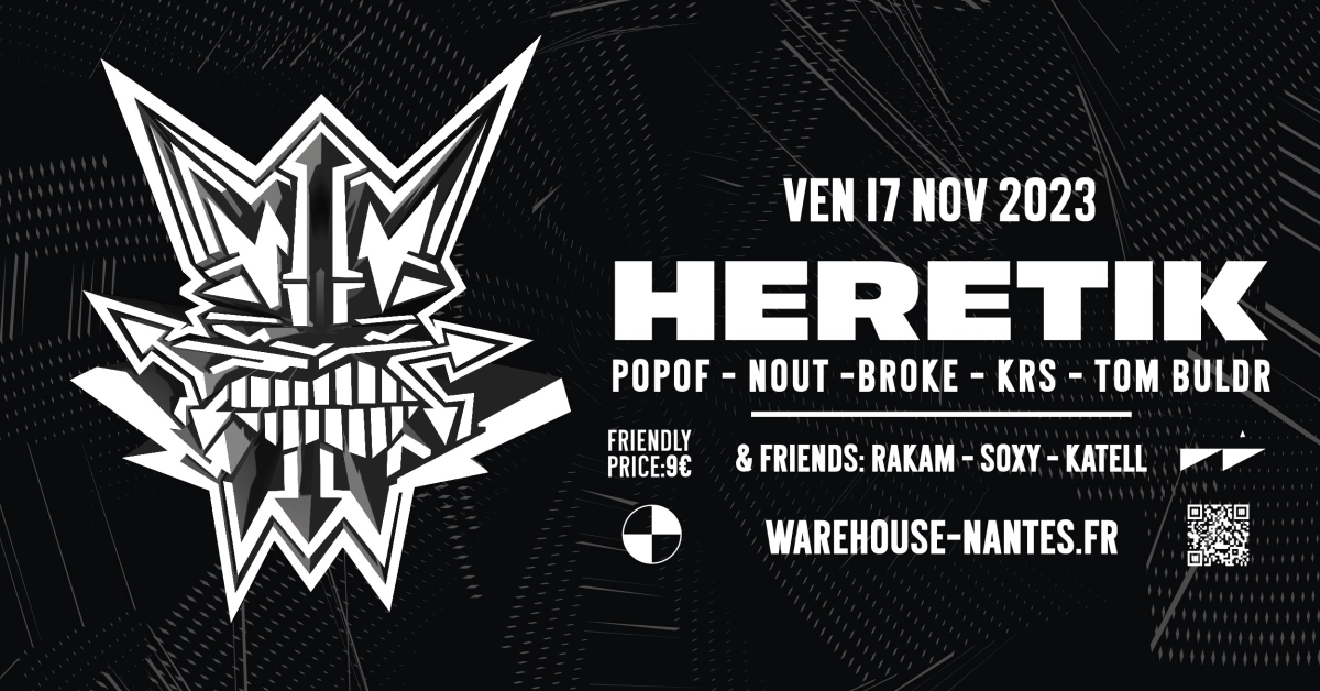 Heretik Sound System revient à Nantes au Warehouse ! • Warehouse