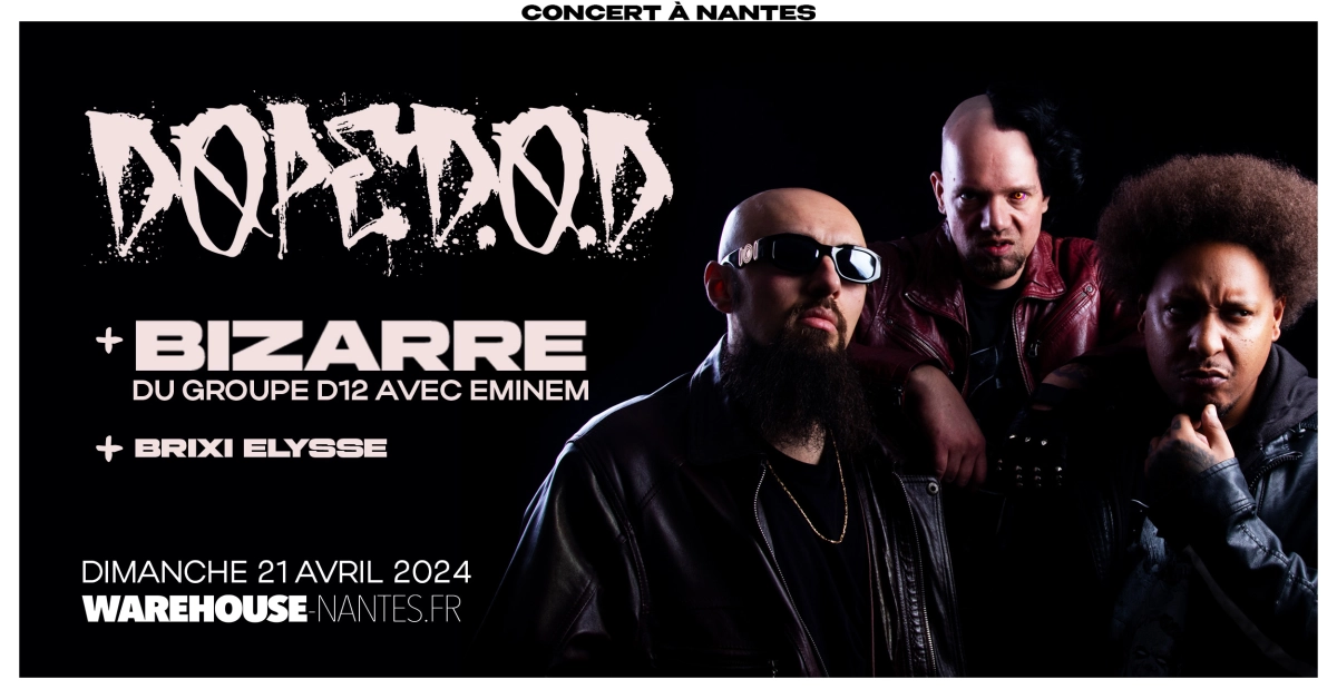 Dope D.O.D + Bizarre (From D12 Eminem) au Warehouse le 21 avril 2024 ! • Warehouse